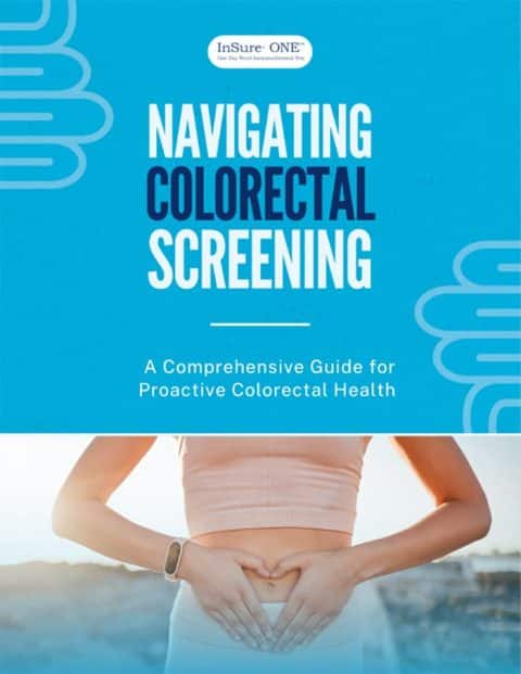 Navigating Colorectal Screening Guide • InSure One